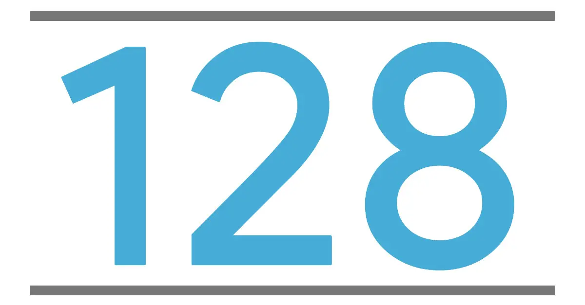 QUE SIGNIFICA EL N MERO 128 Significado De Los N meros QUE SIGNIFICA EL N MERO 128 Significado De Los N meros