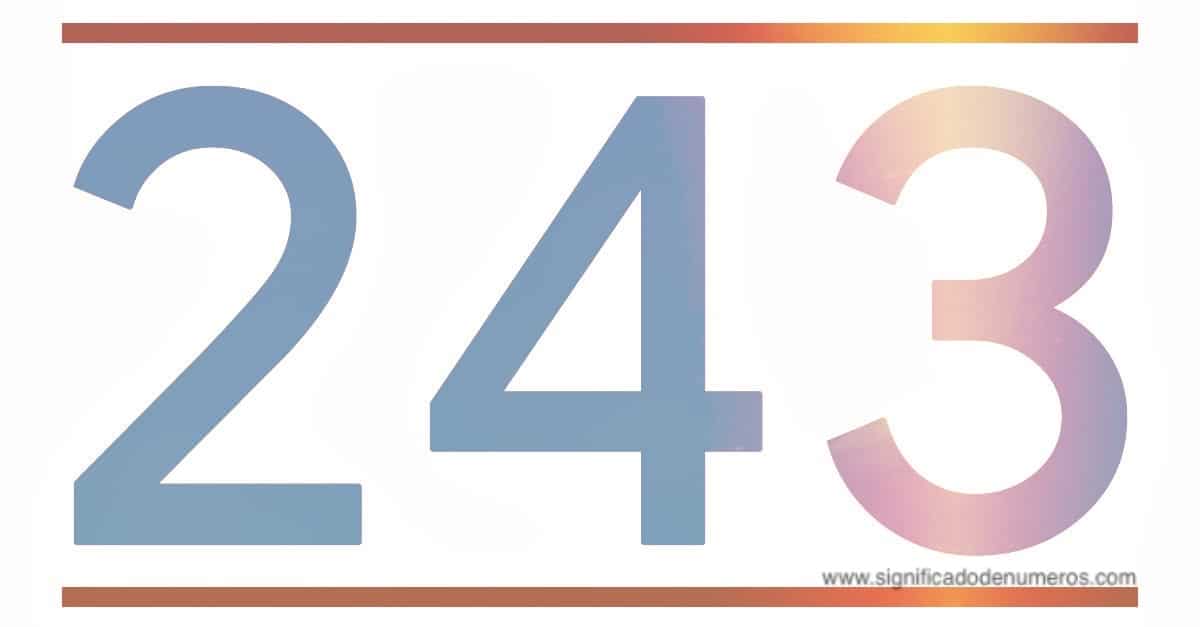 QUE SIGNIFICA EL NÚMERO 243 - Significado de los Números