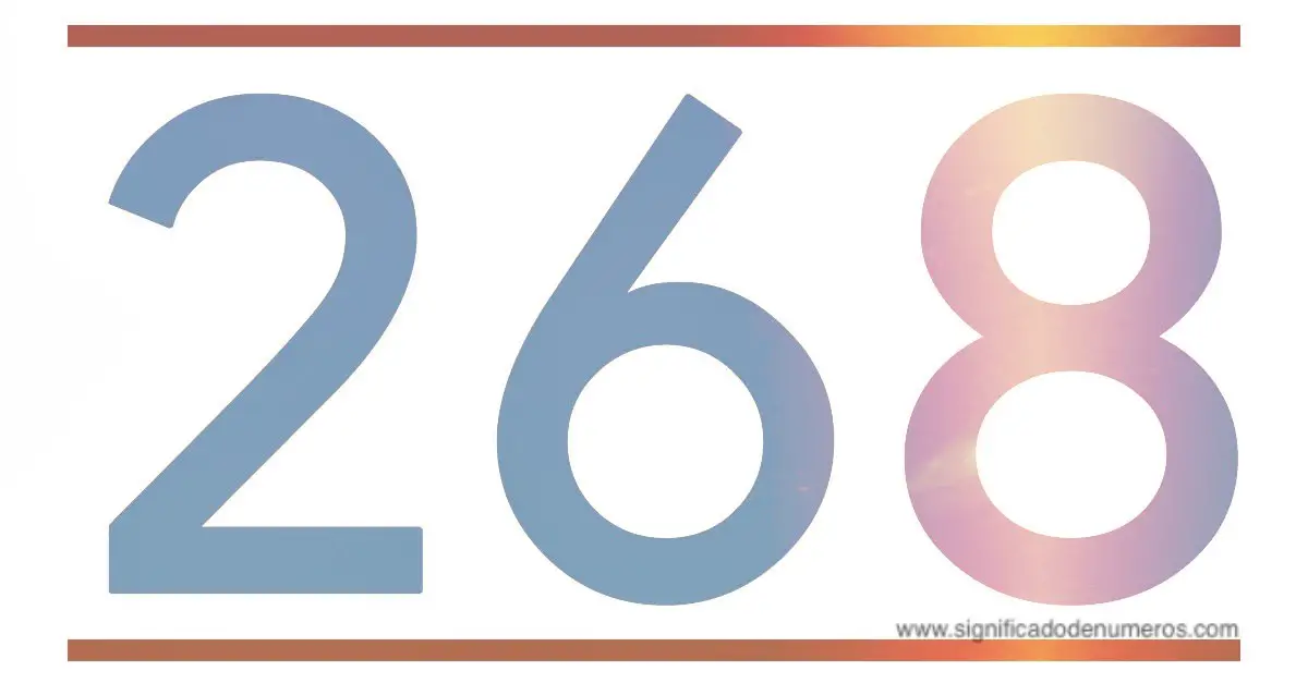 QUE SIGNIFICA EL NÚMERO 268 - Significado de los Números