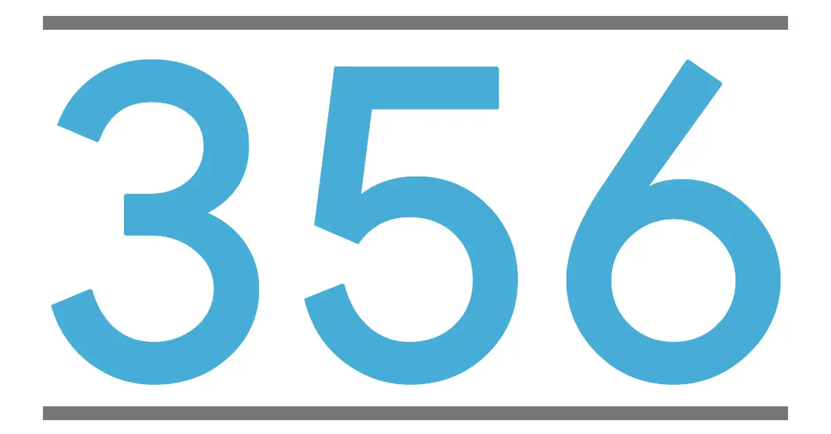 QUE SIGNIFICA EL NÚMERO 356 - Significado de los Números
