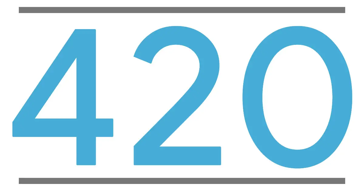 QUE SIGNIFICA EL NÚMERO 420 - Significado de los Números