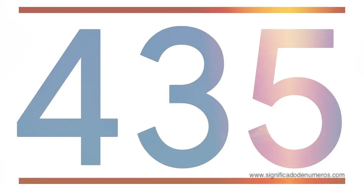 QUE SIGNIFICA EL NÚMERO 435 - Significado de los Números