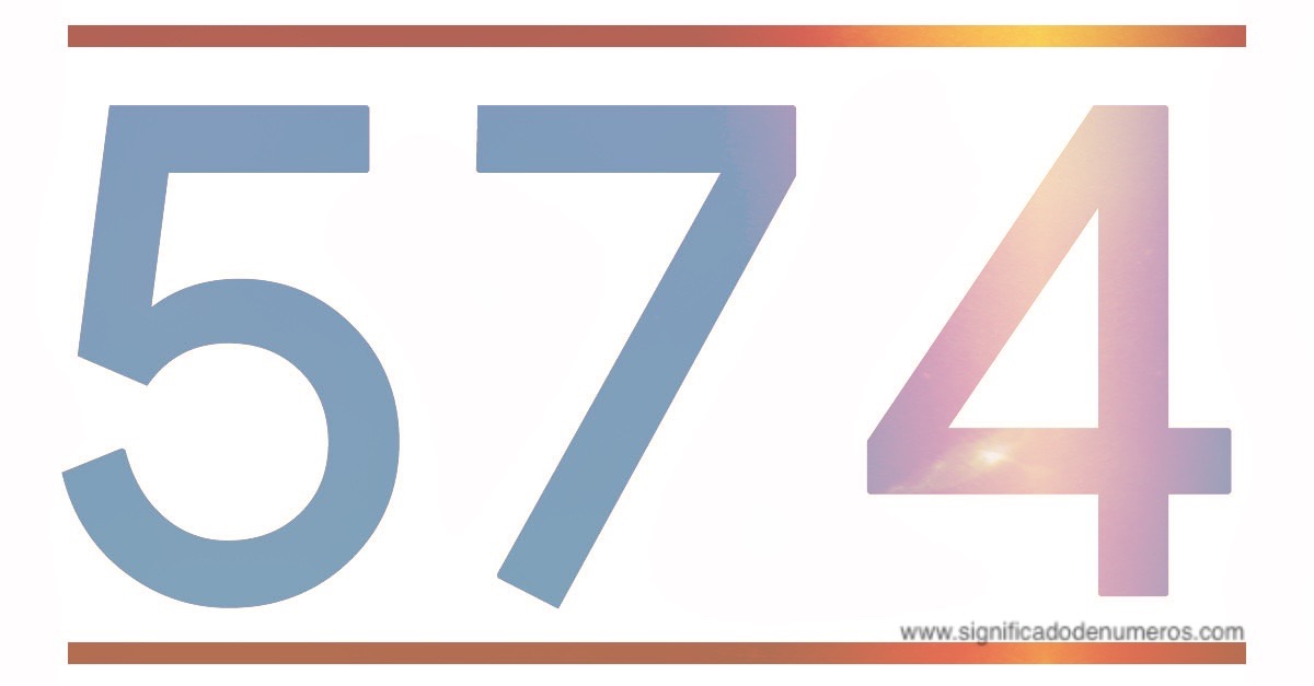QUE SIGNIFICA EL NÚMERO 574 - Significado de los Números