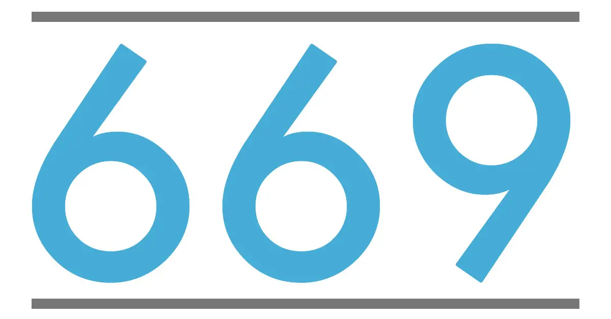 QUE SIGNIFICA EL NÚMERO 669 - Significado de los Números