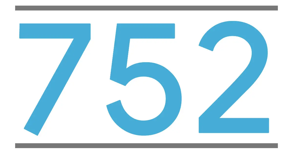 QUE SIGNIFICA EL NÚMERO 752 - Significado de los Números