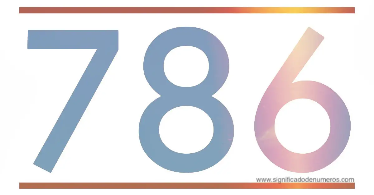 QUE SIGNIFICA EL NÚMERO 786 - Significado de los Números