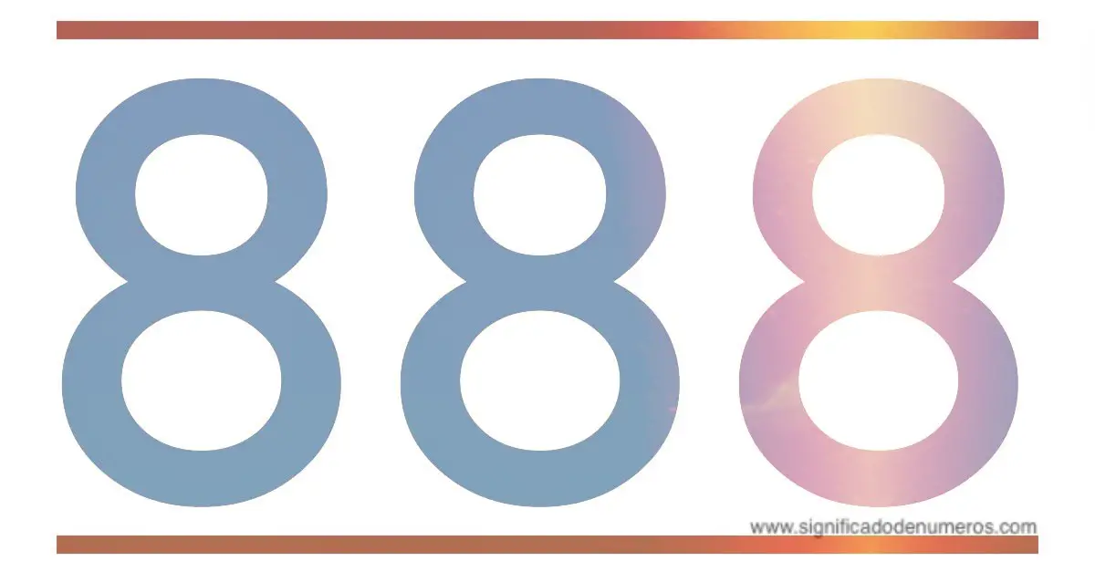 QUE SIGNIFICA EL NÚMERO 888 - Significado de los Números