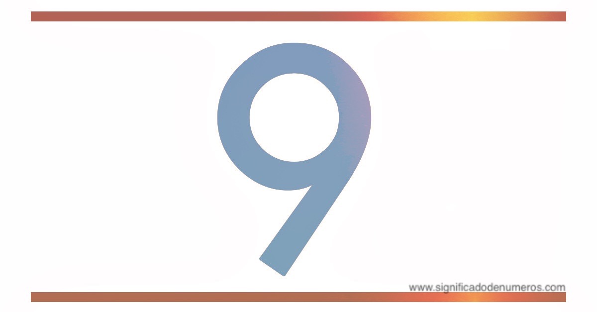 QUE SIGNIFICA EL NÚMERO 9 - Significado de los Números