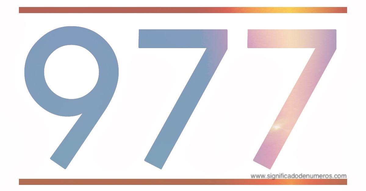 QUE SIGNIFICA EL NÚMERO 977 - Significado de los Números