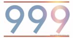 QUÉ SIGNIFICA EL NÚMERO 999 - Significado de los Números
